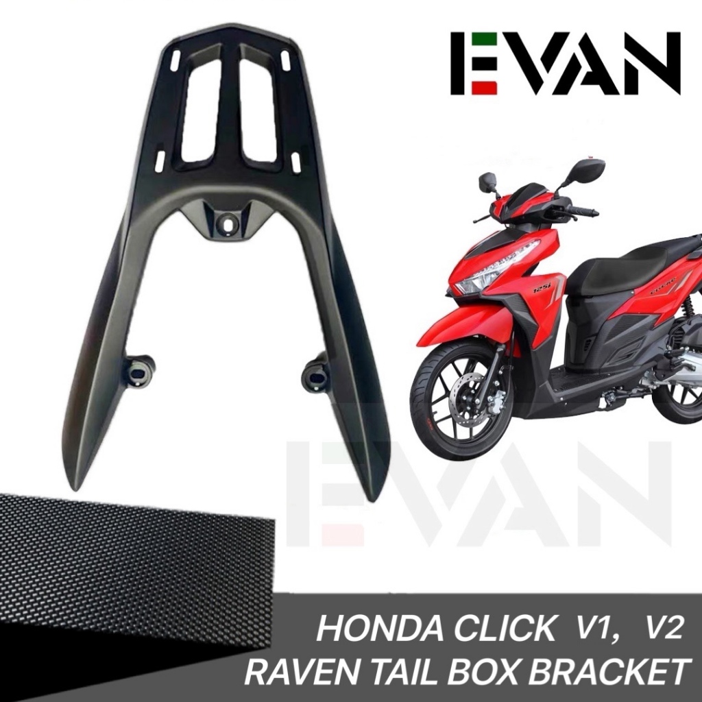 TOP BOX BRACKET FOR HONDA CLICK 125i 150i V1 AND V2 RAVEN BRACKET TAIL ...