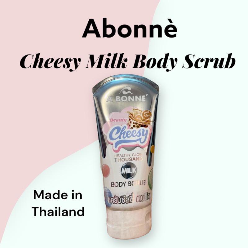 Abonne Cheesy Milk Body Scrub from Thailand | Shopee Philippines