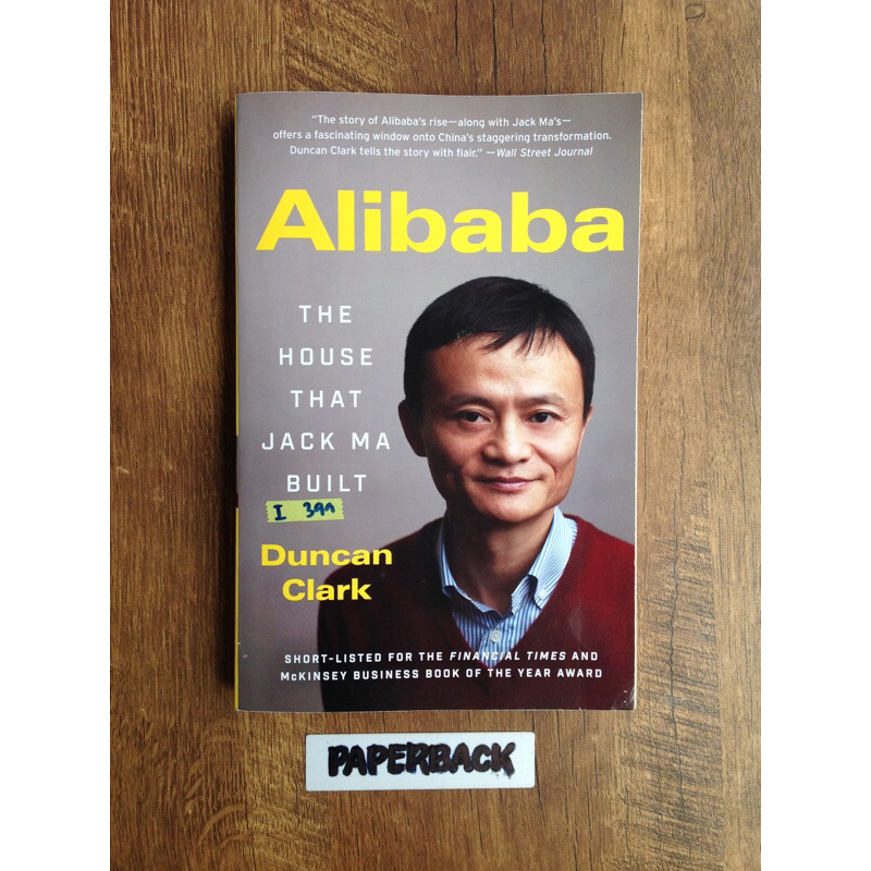 ALI BABA: The House That Jack Ma Built by Duncan Clark business ...