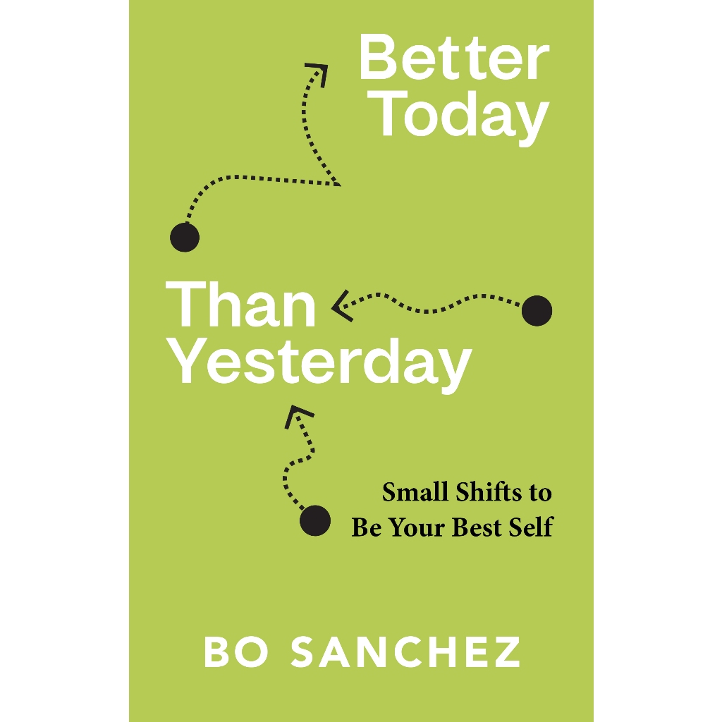 Better Today Than Yesterday Small Shifts to Be Your Best Self by Bro Bo ...