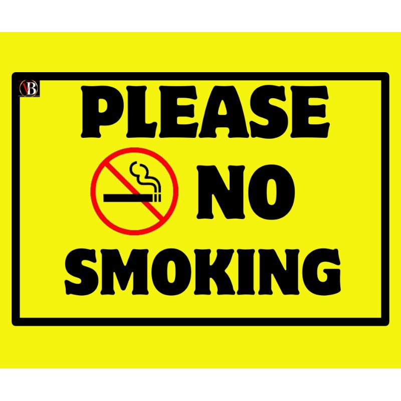 Laminated Please No Smoking Signages A4 Size Makapal 250mic matibay ...