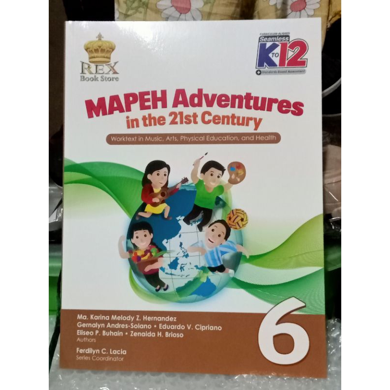 MAPEH ADVENTURE IN THE 21ST CENTURY LITERATURE, GRADE6(NEW AND ORIGINAL ...