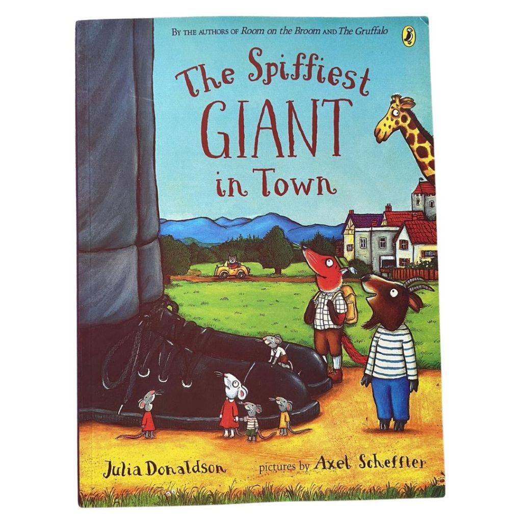 THE SPIFFIEST (smartest) GIANT IN TOWN by Julia Donaldson (brand new ...