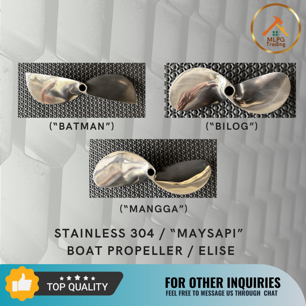 Maysapi Elise / Propeller Stainless 304 Pang Bangka (Bilog / Mangga ...