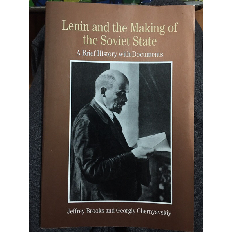 Lenin and the Making of the Soviet State: A Brief History with ...