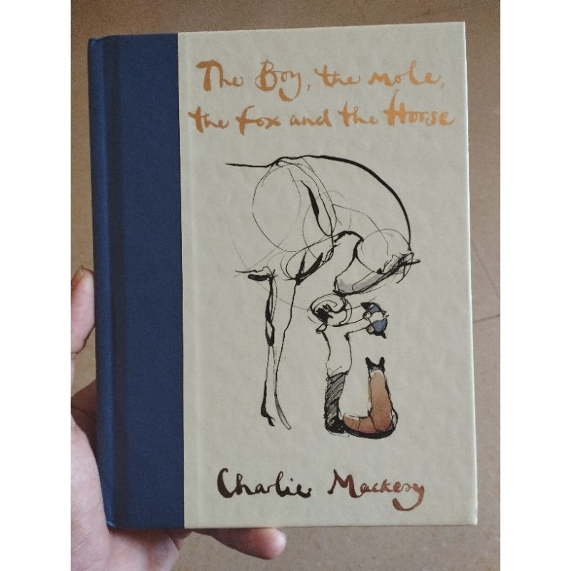 The Boy, The Mole, The Fox and The Horse - Charlie Mackesy (hardcover ...