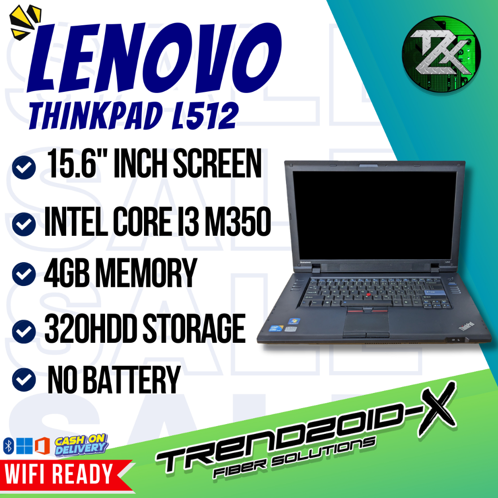 LENOVO THINKPAD L512 | TRENDZOID-X FIBER SOLUTIONS | Shopee Philippines