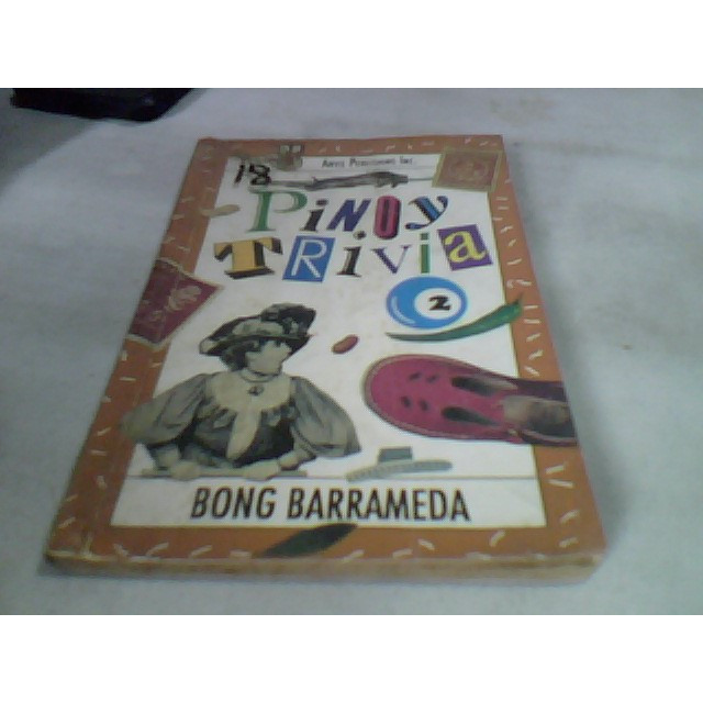 #2 Pinoy Trivia by Bong Barrameda (Used Book : Curiosities and wonders ...