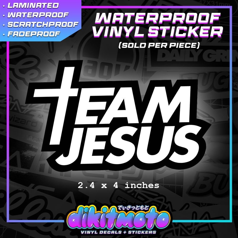 [dikitmoto] Team Jesus Sticker Waterproof Vinyl Sticker Laminated ...