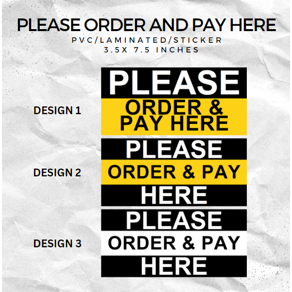 PLEASE ORDER & PAY HERE SIGNAGE PVC/LAMINATED/STICKER | Shopee Philippines