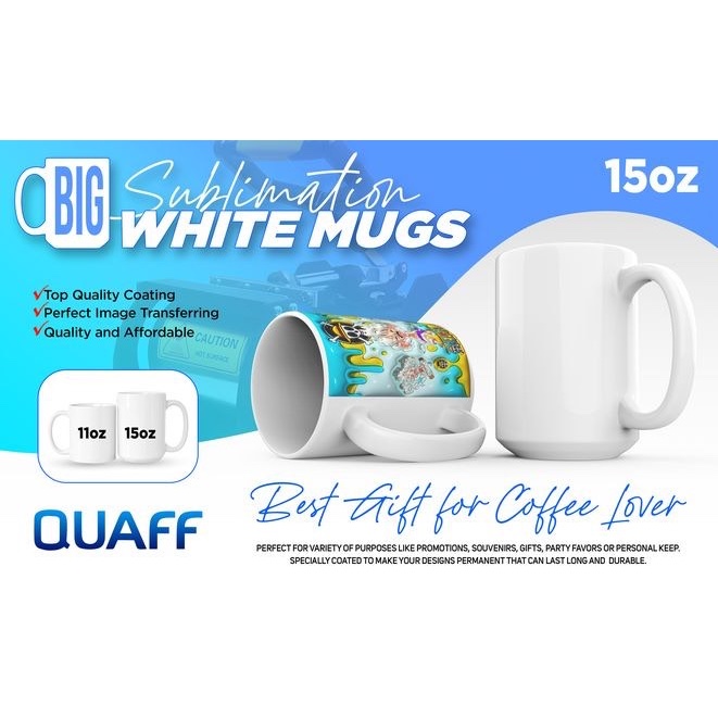 QUAFF Sublimation Mug White BIG 15oz (36 pieces) | Shopee Philippines