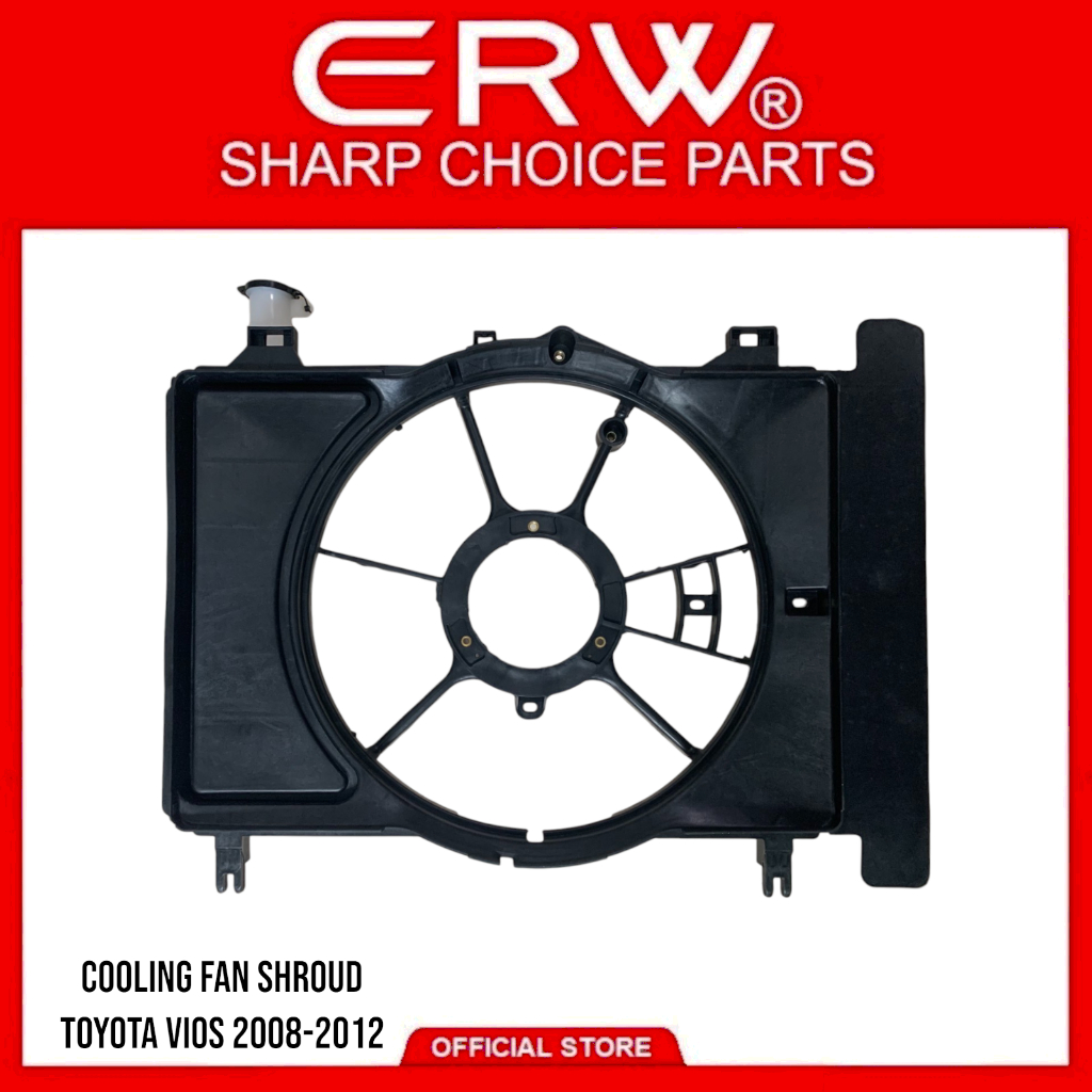 RADIATOR FAN SHROUD Replacement parts: TOYOTA VIOS 2008-2012 (1PC ...