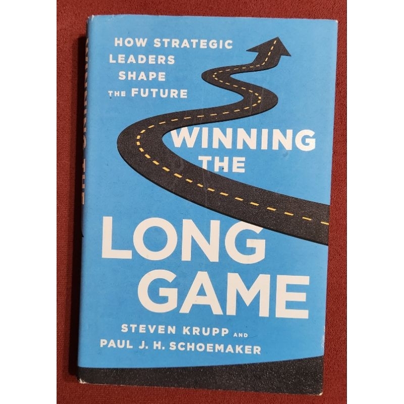 Winning The Long Game: How Strategic Leaders Shape The Future - Krupp ...