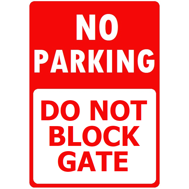 No Parking - Do Not Block Gate - Laminated Signage | Shopee Philippines