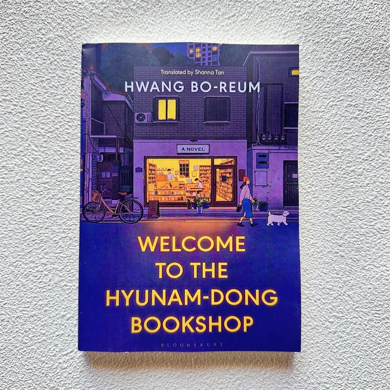 Welcome To The Hyunam-Dong Bookshop by Hwang Bo - Reum (Paperback ...
