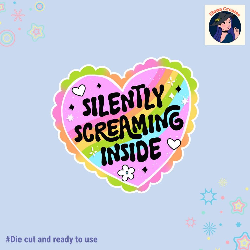 Silently Screaming Inside Mental Health Waterproof Die Cut Sticker ...