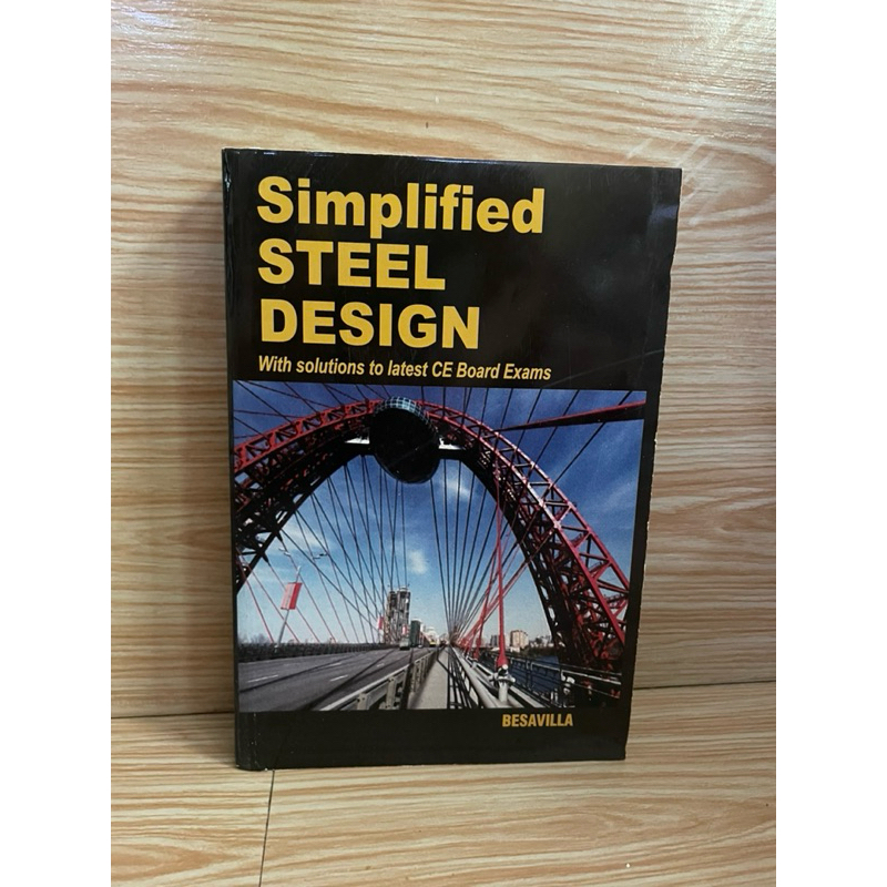 Simplified Steel Design with solutions to latest Ce Board Exams by ...