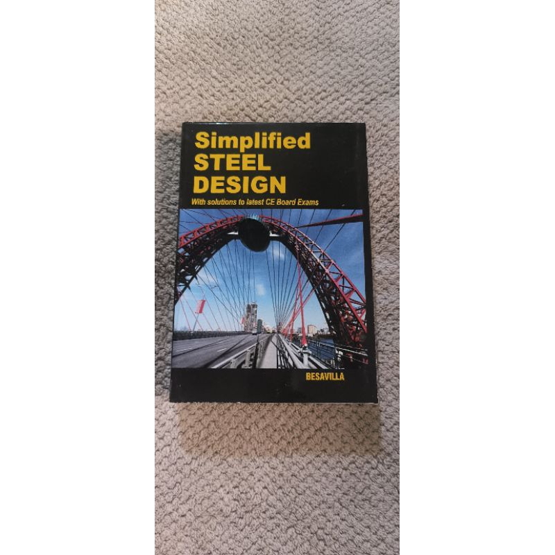 Simplified STEEL Design With Solutions to latest CE Board Exams ...