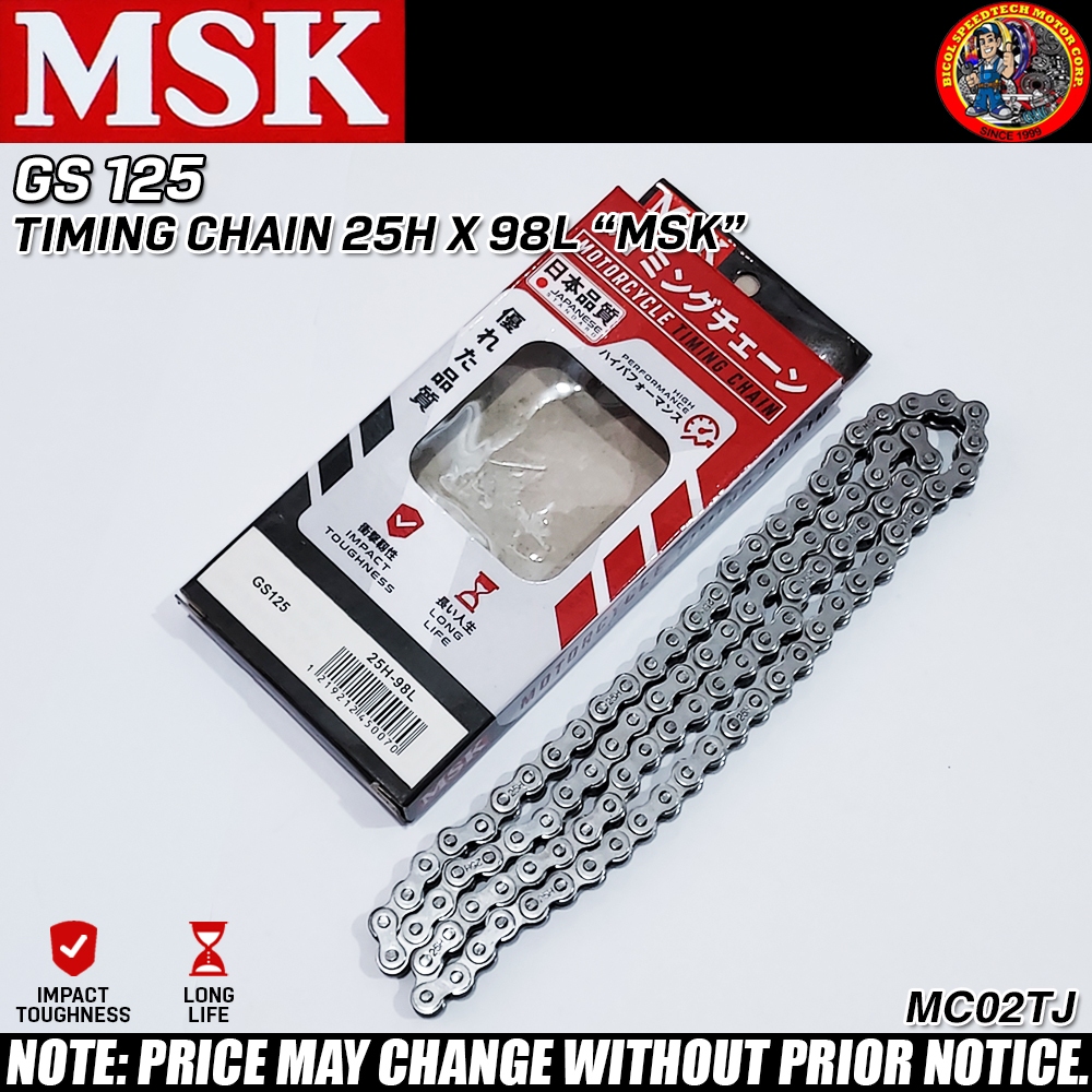 GS 125 TIMING CHAIN 25H X 98L "MSK" (MC02TJ) | Shopee Philippines