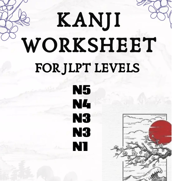 KANJI WORKSHEET FOR N5 N4 N3 N2 NIHONGO JAPANESE | Shopee Philippines