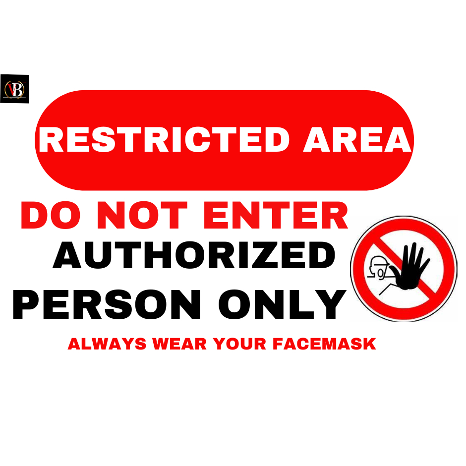 Restricticted Area Do not Enter Laminated signages A4 Size water proof ...