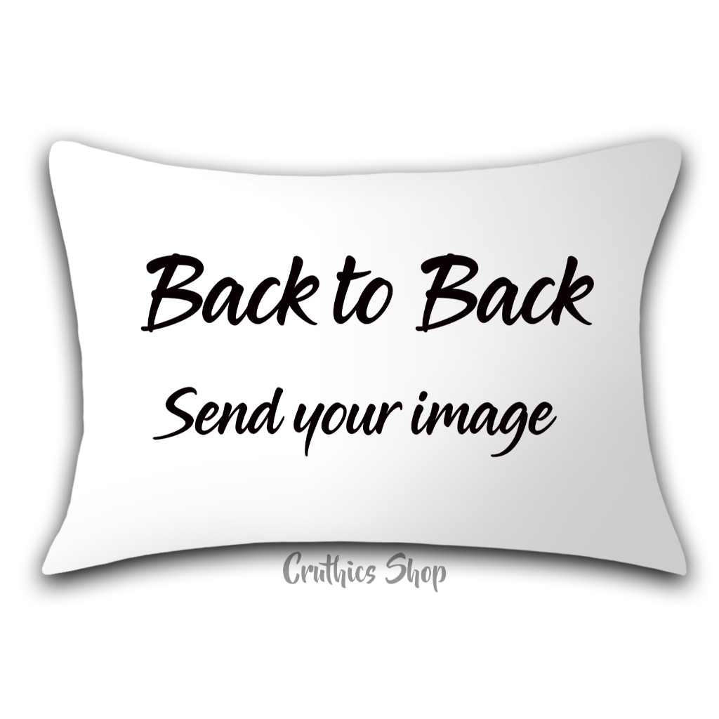 BACK TO BACK Personalized Mini Pillow 8x11 inches - Cotton Class A ...