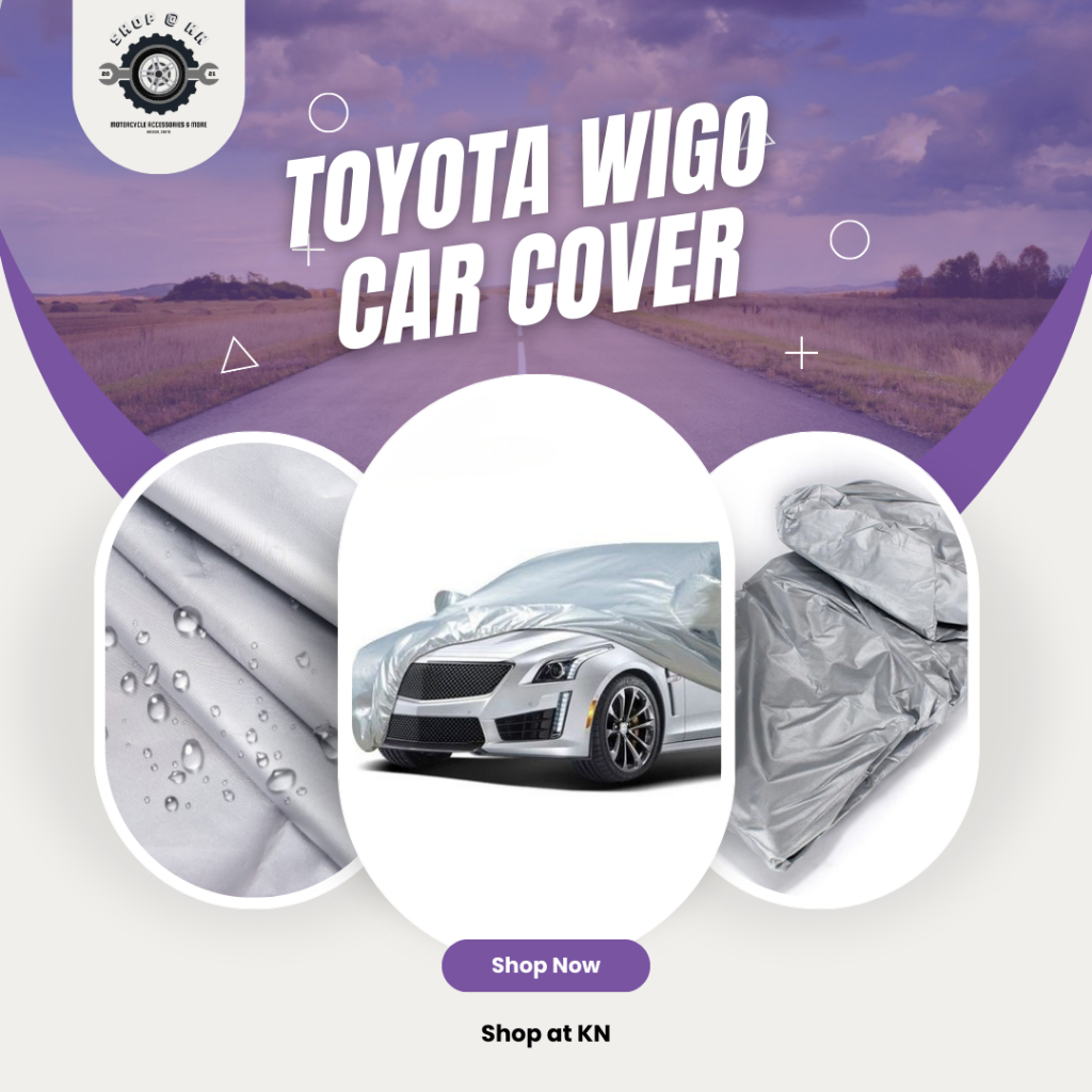 TOYOTA WIGO HIGH QUALITY CAR COVER, RAIN PROOF, DUST RESISTANCE AND ...