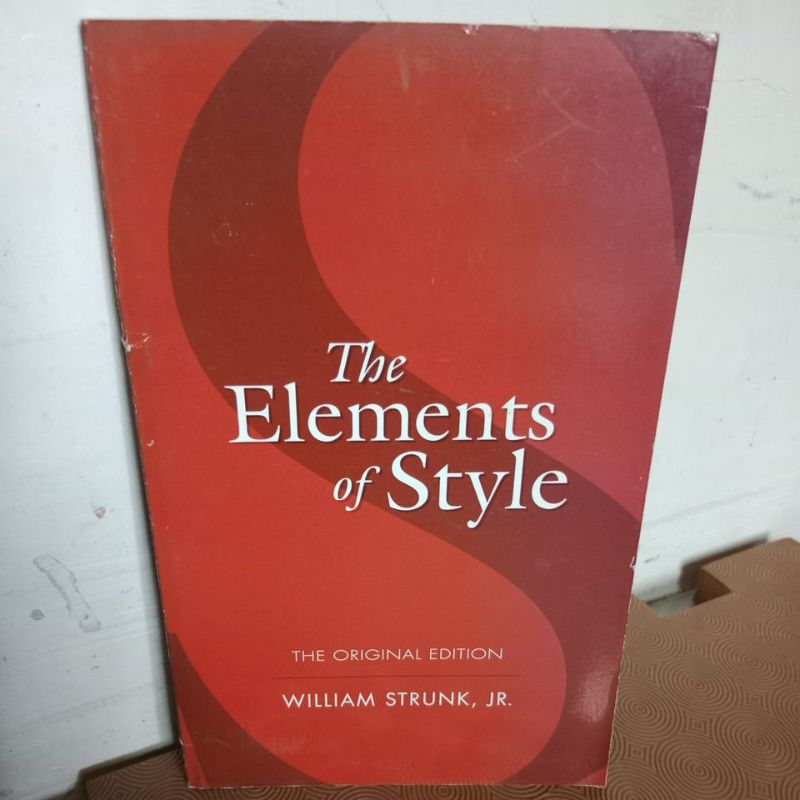 The Elements of Style WILLIAM STRUNK,JR. | Shopee Philippines