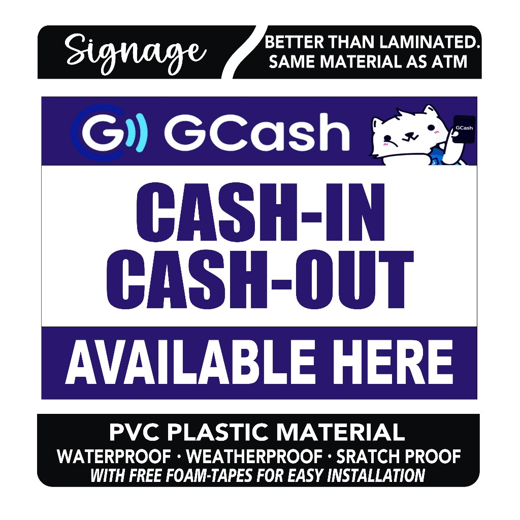 Gcash Cash-in Cash-out Available Here Signage PVC Plastic Material ...