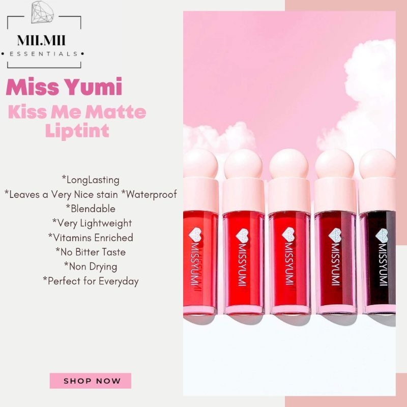 Miss Yumi Kiss Me Matte Longlasting Tints | Shopee Philippines