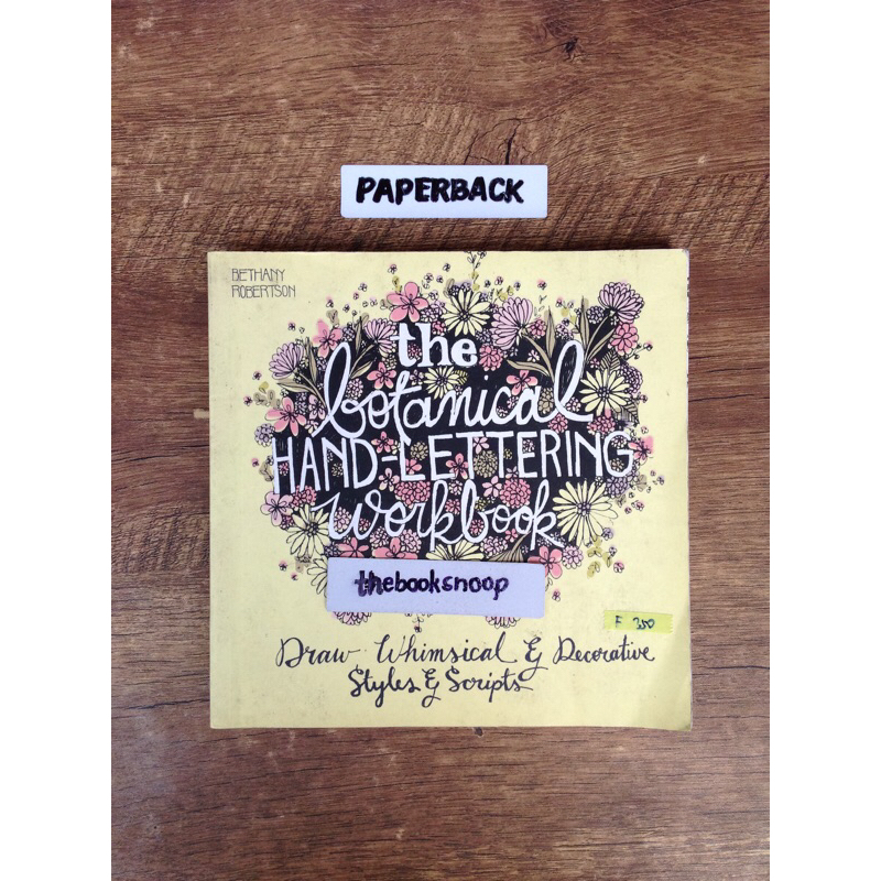 The Botanical Hand-lettering Workbook: Decorative Styles design ...