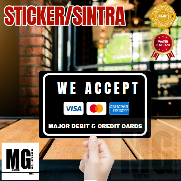 Modern Graphics Credit Card Accepted Here Sticker PVC Sintra Board l ...