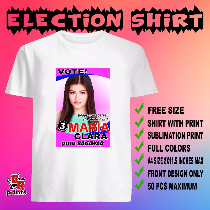 ELECTION SHIRT WITH PRINT WHITE FREE SIZE | Shopee Philippines
