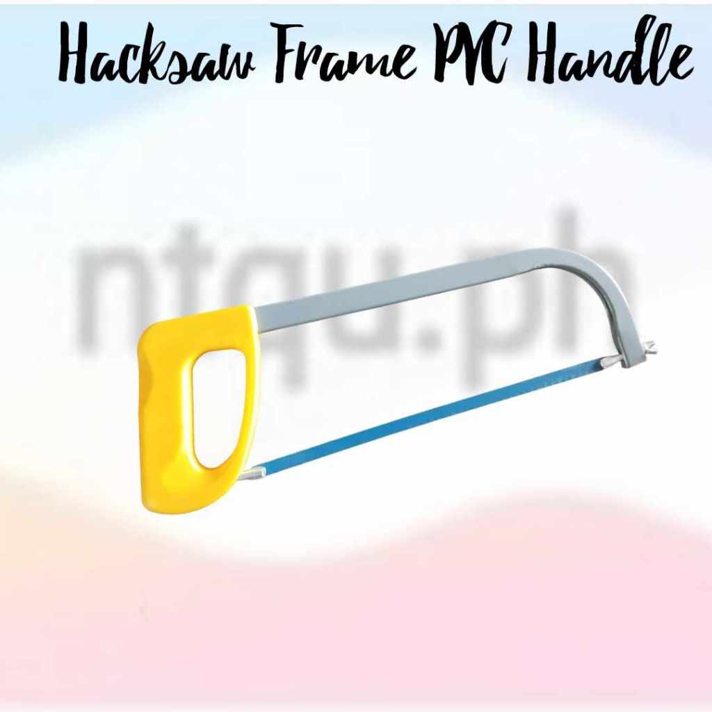 Hacksaw Frame PVC Handle LAGARINGBAKAL {MBT} | Shopee Philippines