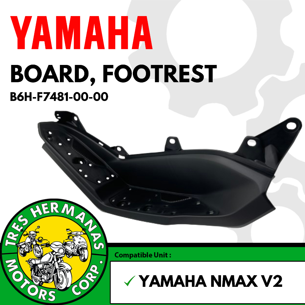 BOARD, FOOTREST FOR YAMAHA MOTORCYCLE : NMAX V2 ( B6H-F7481-00-00 ...
