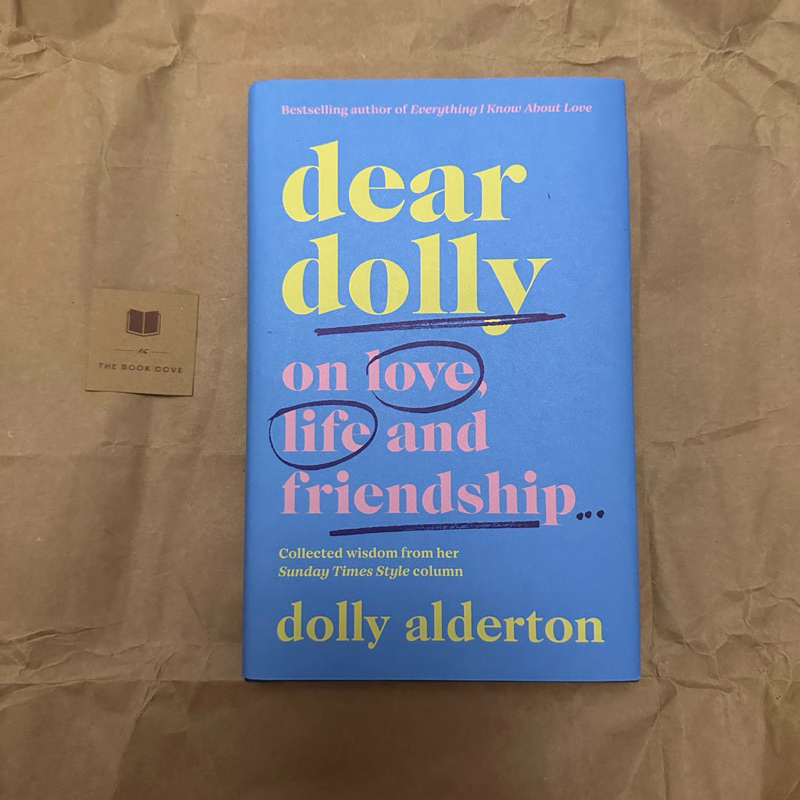 (Hardcover) Dear Dolly: On Love, Life, and Friendship by Dolly Alderton ...