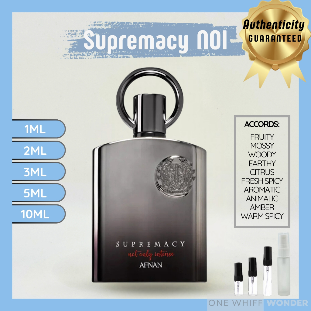 Afnan Supremacy Not Only Intense (Hacivat alternative) (1mL, 2mL, 3mL, 5mL or 10mL) ONE WHIFF ...