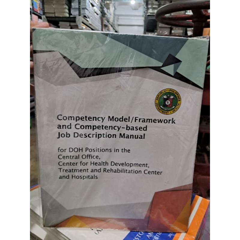 COMPETENCY MODEL FRAMEWORK AND COMPETENCY BASED JOB DESCRIPTION MANUAL ...