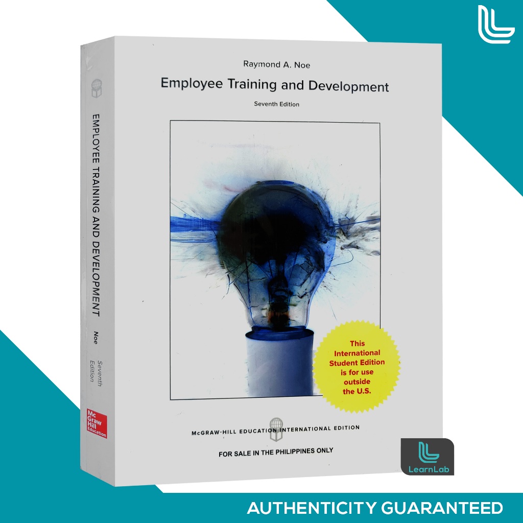 EMPLOYEE TRAINING AND DEVELOPMENT Seventh 7th Edition - Raymond A. Noe ...