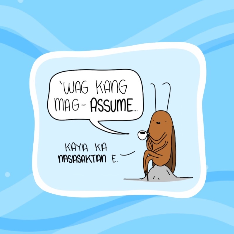 SSKAIT Ipis Waterproof funny mood die cut sticker - Wag kang mag-assume ...