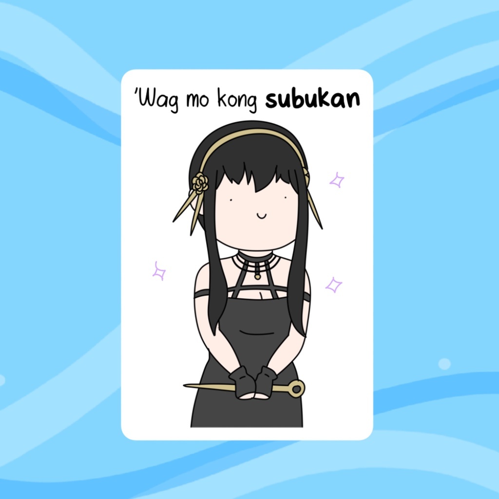SSKAIT Yor Waterproof funny anime mood die cut sticker - Wag mo kong ...