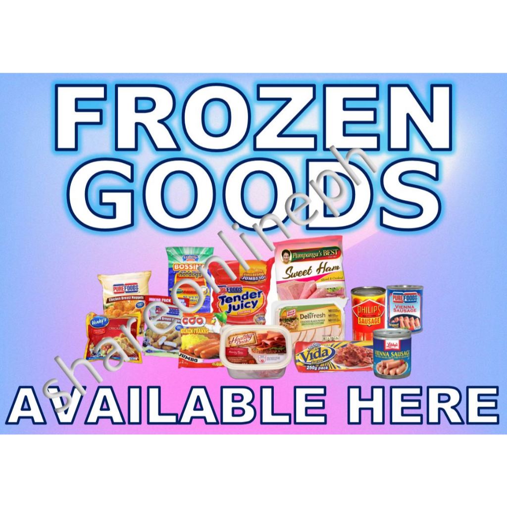 Frozen Goods Available Here Signage Store Signages Frozen Foods ...