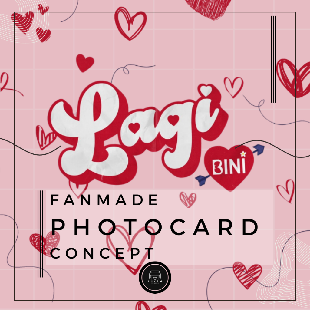 BINI | LAGI FANMADE PHOTOCARDS | Luvem Printing | Shopee Philippines