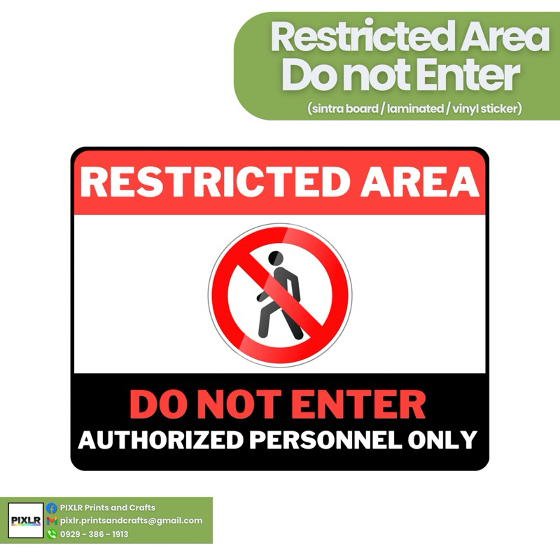 Restricted Area, Do not Enter Signage ( A4/A5 Size - Sintraboard ...