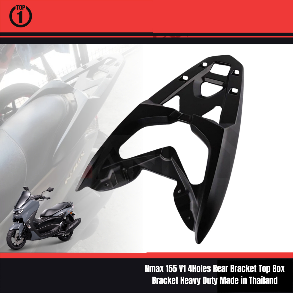 Top1 Motors Nmax 155 V1 4Holes Rear Bracket Top Box Bracket Heavy Duty ...