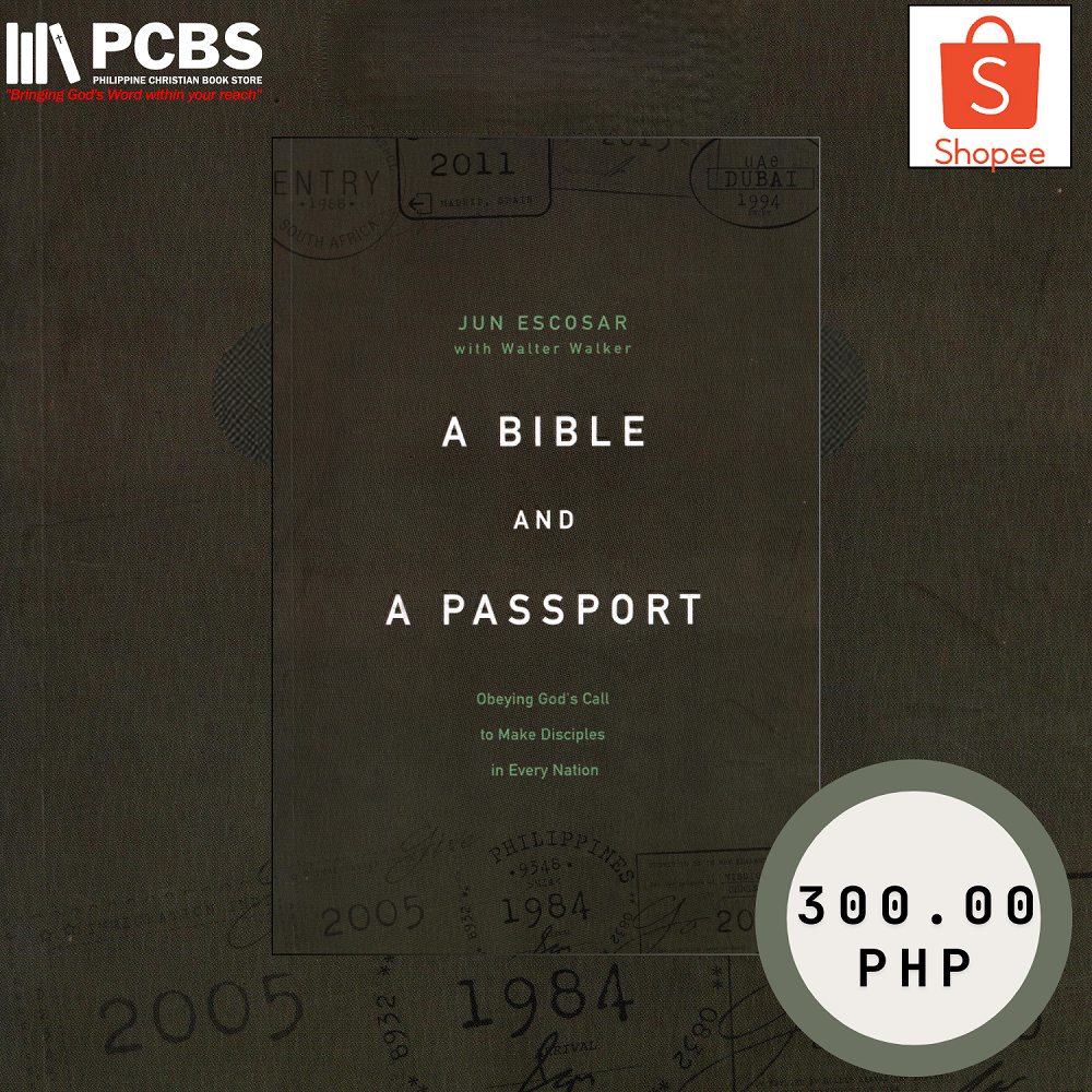 PCBS A Bible and a Passport: Obeying God's Call to Make Disciples in Every Nation | Shopee ...