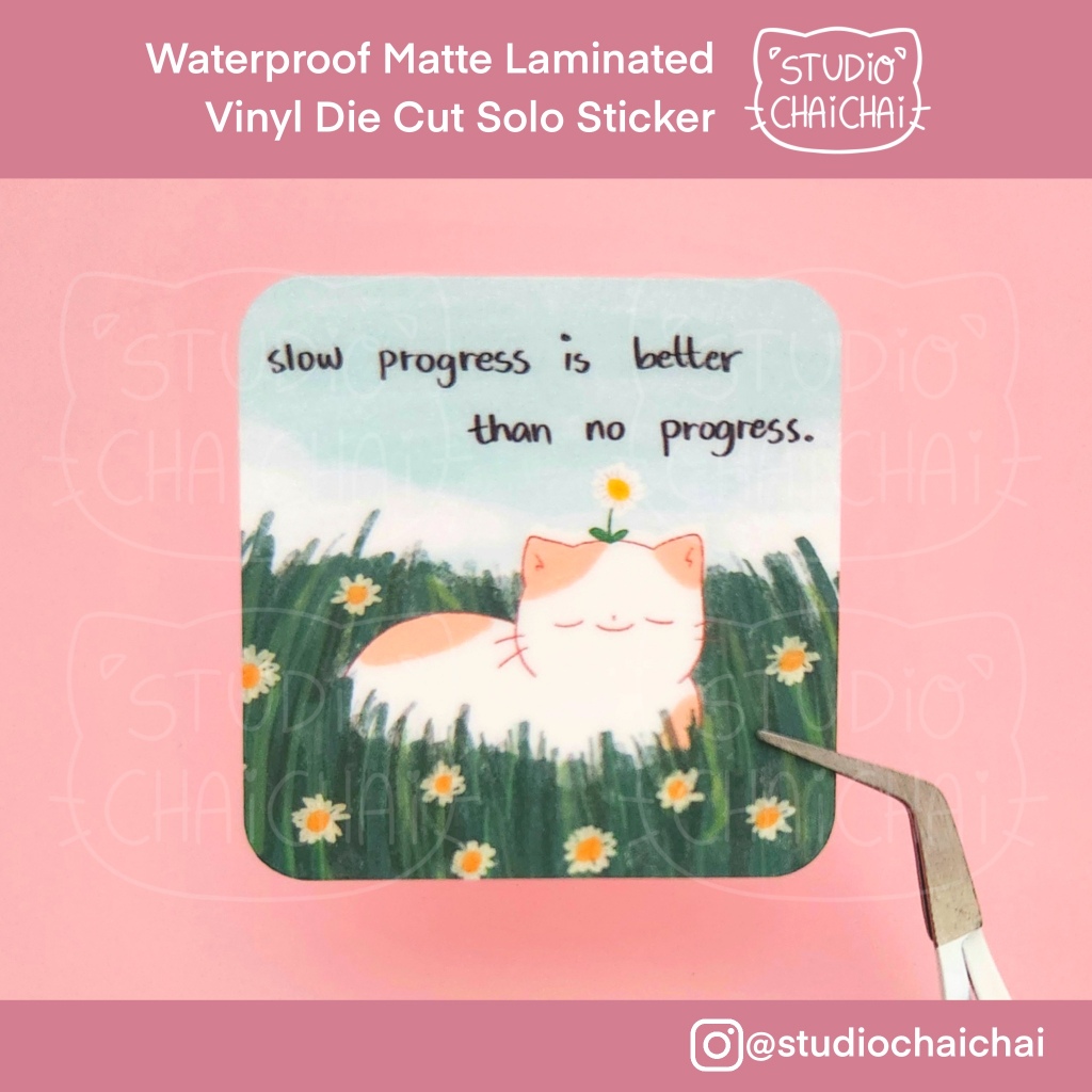 Slow Progress | StudioChaichai | Cute Witty Relatable Waterproof ...