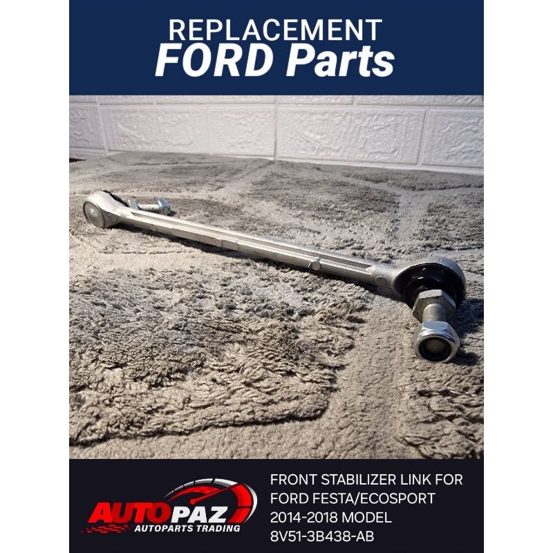 (8V51-3B438-AB) FRONT STABILIZER LINK FOR FORD FIESTA / ECOSPORT 2014 ...