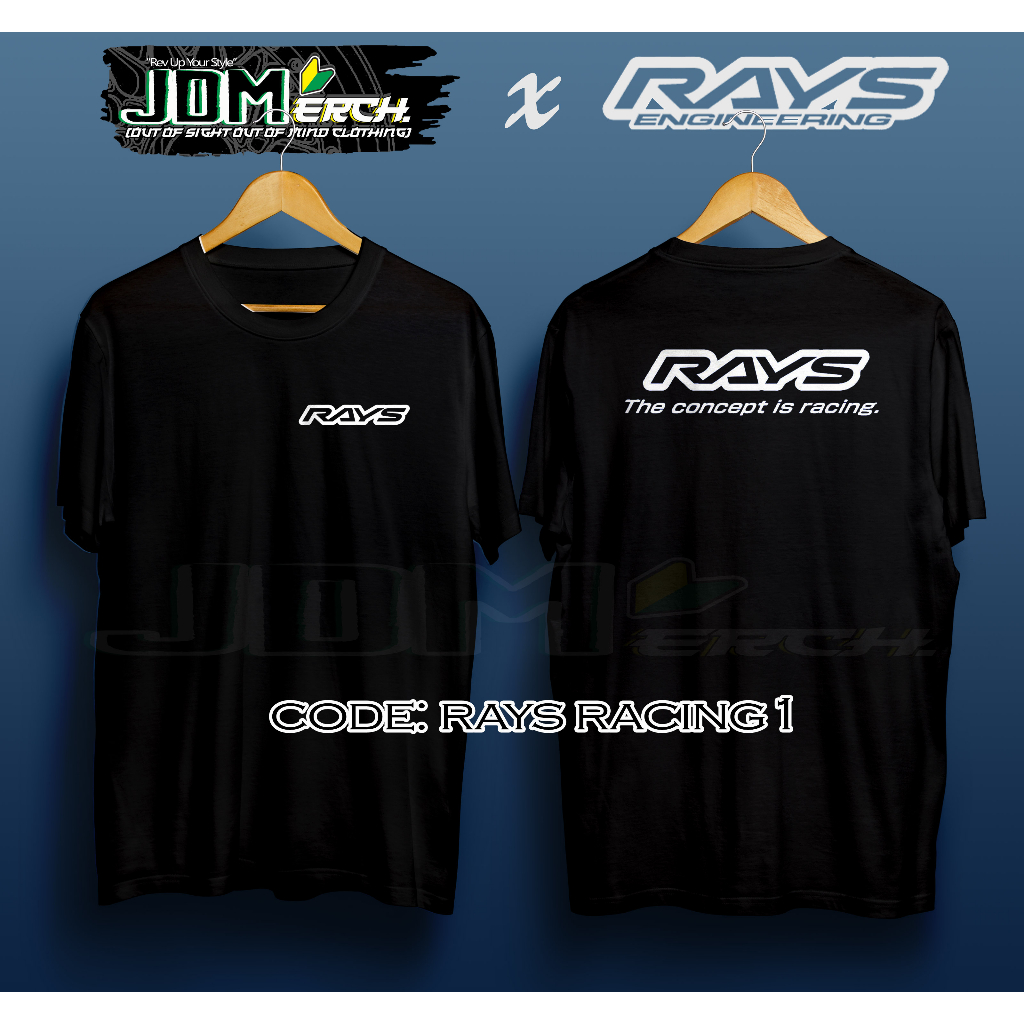 Rays Engineering "The Concept is Racing" JDMerch Shirt Classic Rays ...
