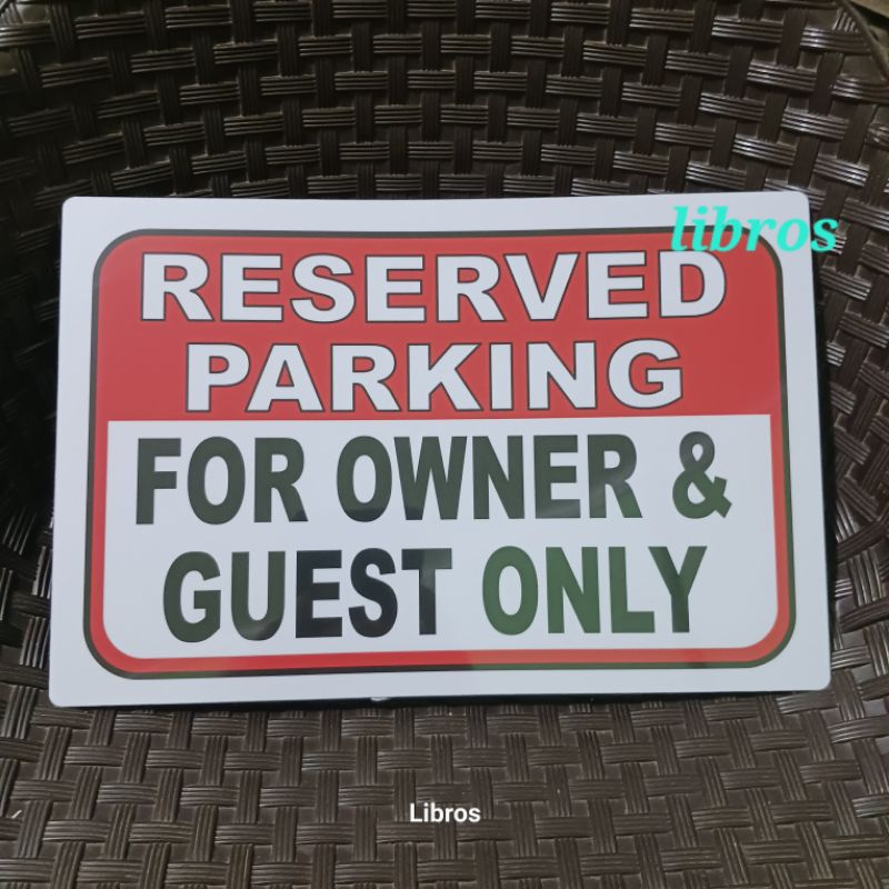 PVC A4 size Signage Parking For Owner And Guest Only | Shopee Philippines